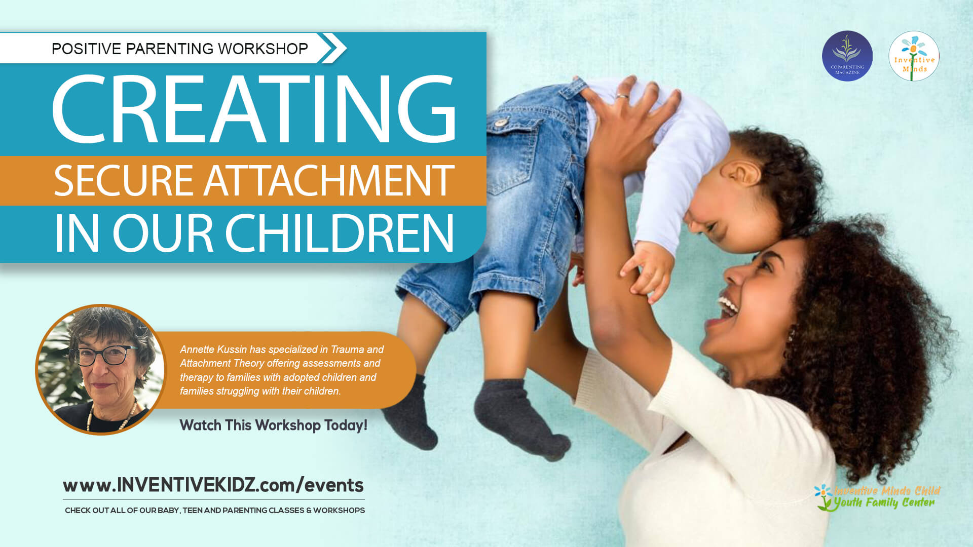 Creating Secure Attachments In Our Children With Annette Kussin ...